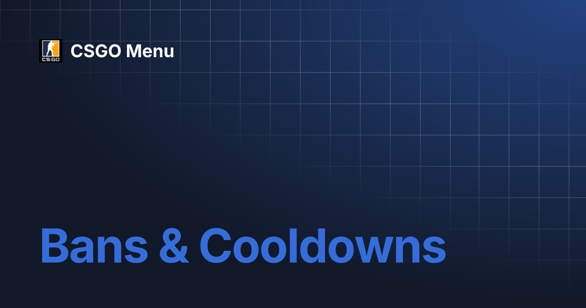 Bans & Cooldowns | CSGO Menu