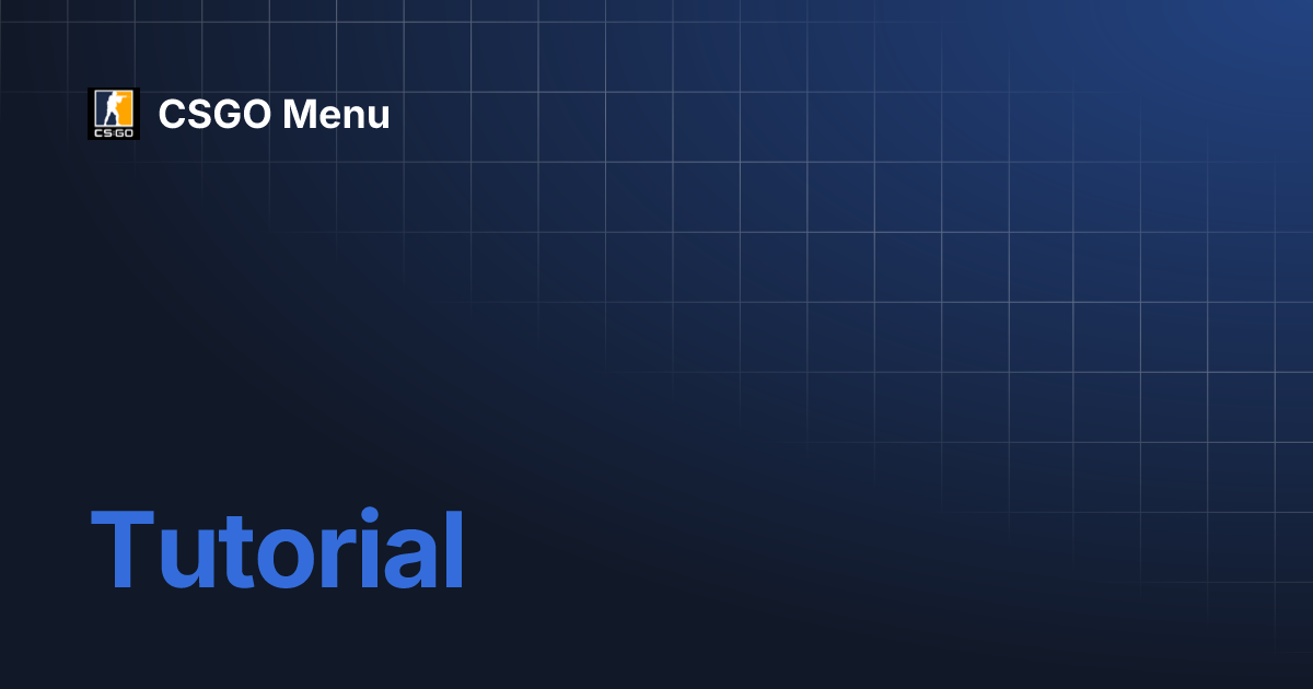 Tutorial | CSGO Menu